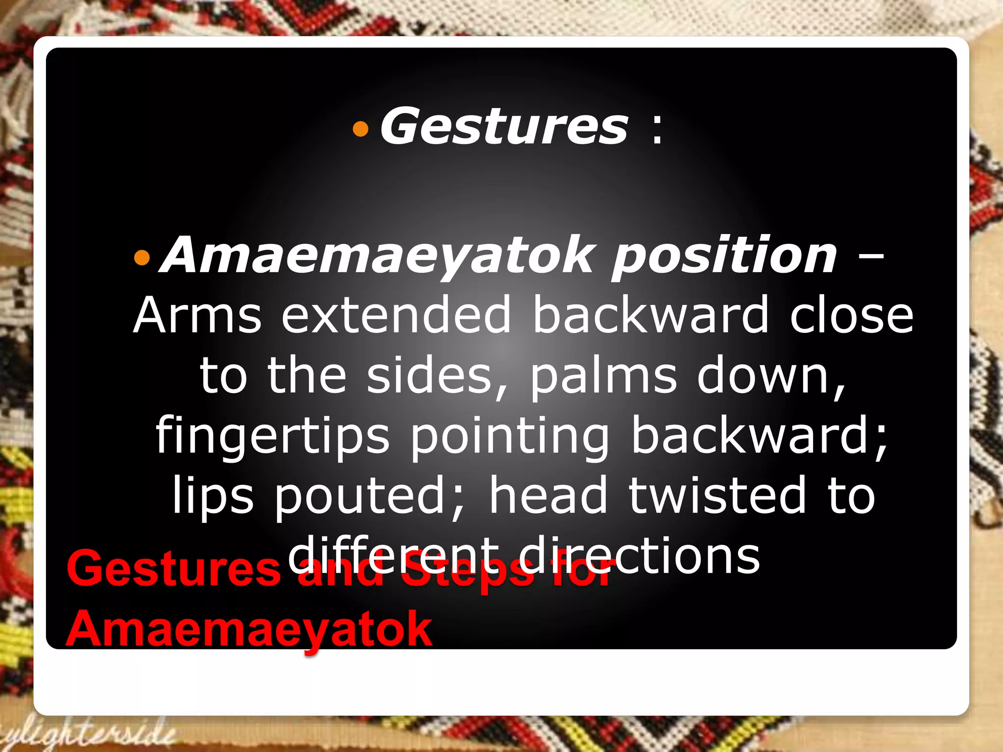 Amaemaetatok and Binanog (Philippine Folk Dance) | PPTX