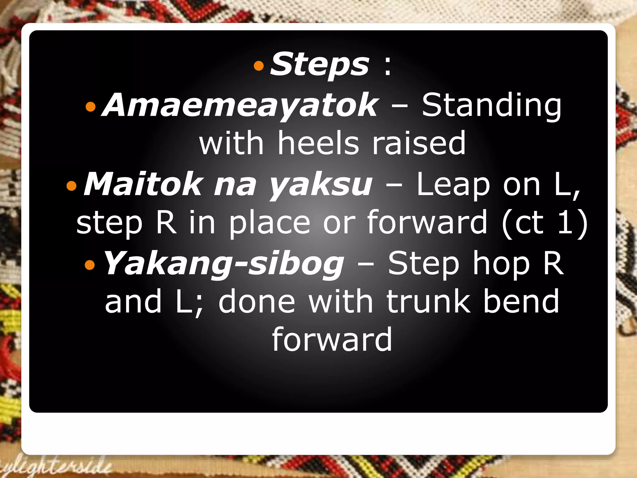 Amaemaetatok and Binanog (Philippine Folk Dance) | PPTX