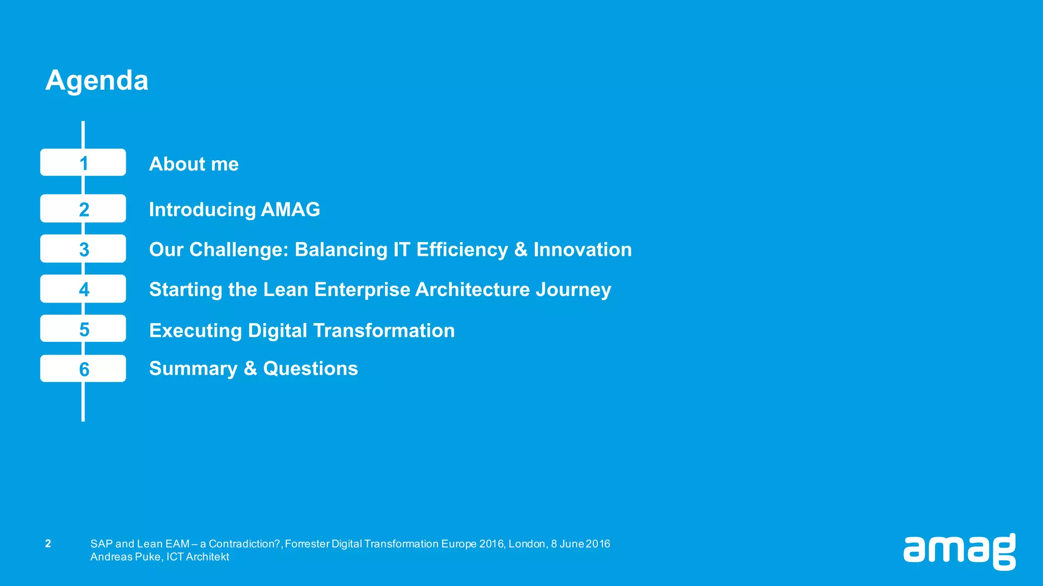 AMAG Forrester about SAP & Lean Enterprise Architecture Management using LeanIX | PPT