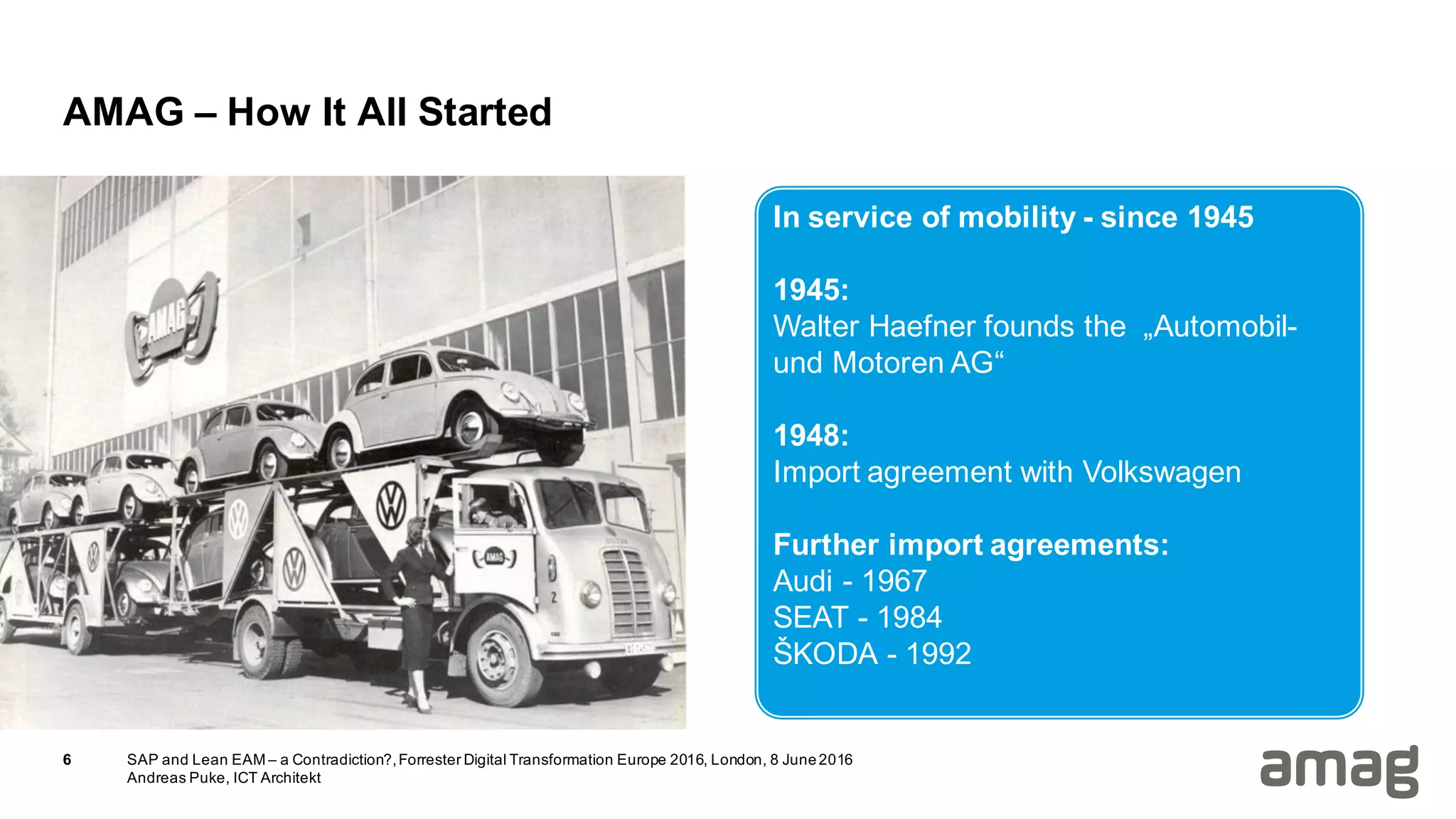 AMAG Forrester about SAP & Lean Enterprise Architecture Management using LeanIX | PPT