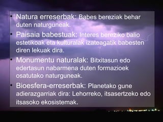 EUSKAL HERRIKO NATURGUNEAK I | PPT