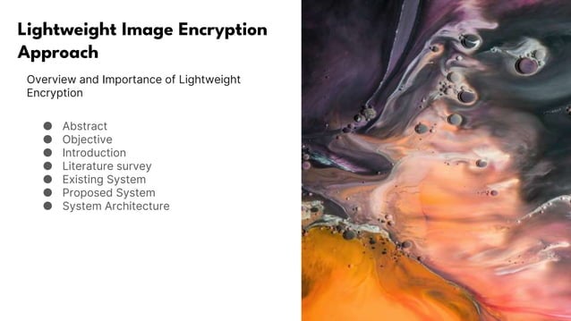 A Major Project Presentation on Lightweight image encryption | PPT
