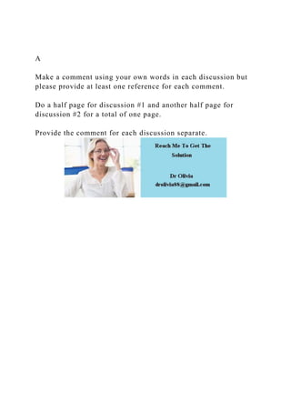 AMake a comment using your own words in each discussion but pl.docx