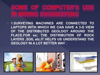 Computer Applications in Mining Engineering, AKS University | PPTX