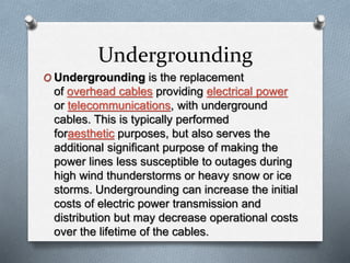 Comparison of overhead and underground transmission lines | PPTX
