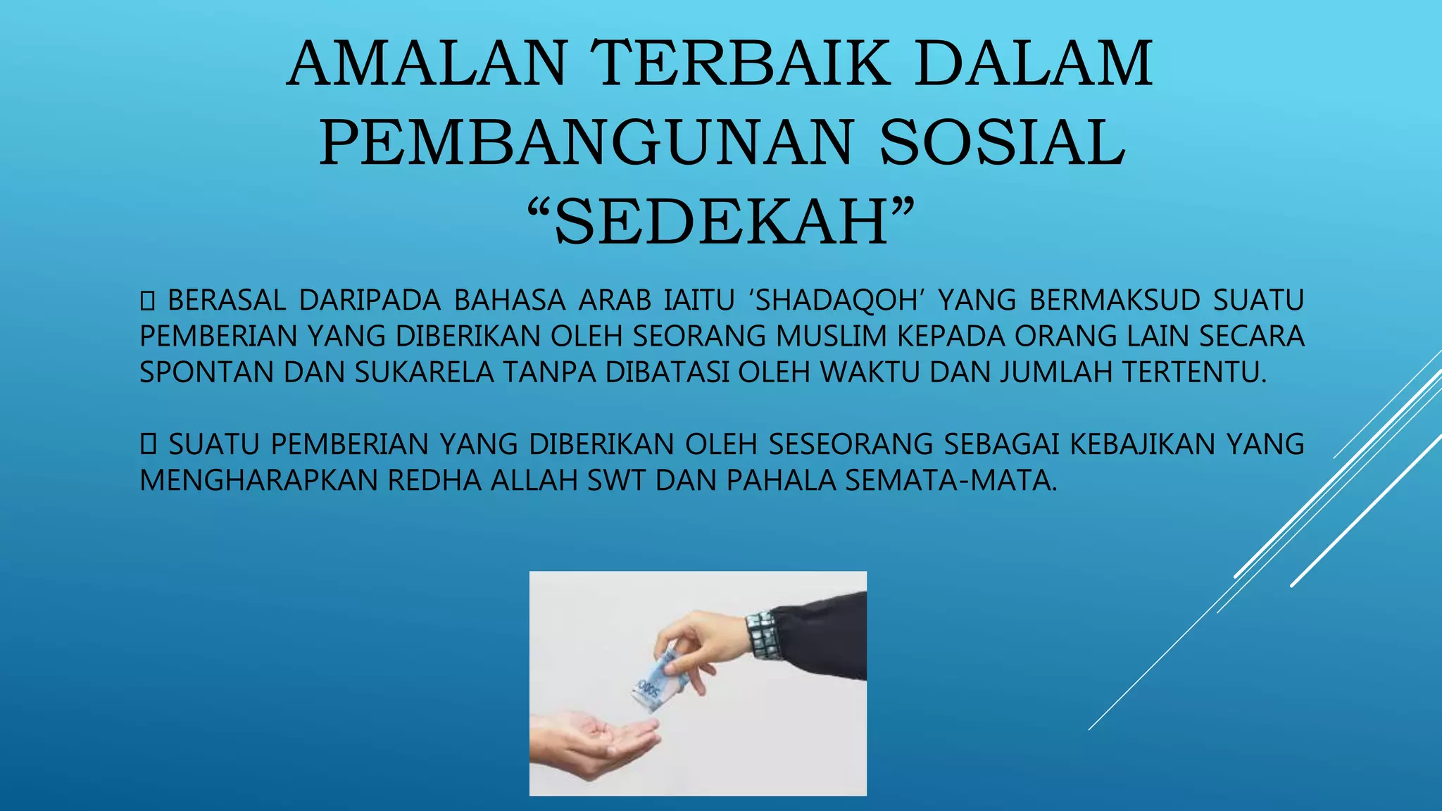 Amalan terbaik dalam pembangunan islam (sedekah) | PPT