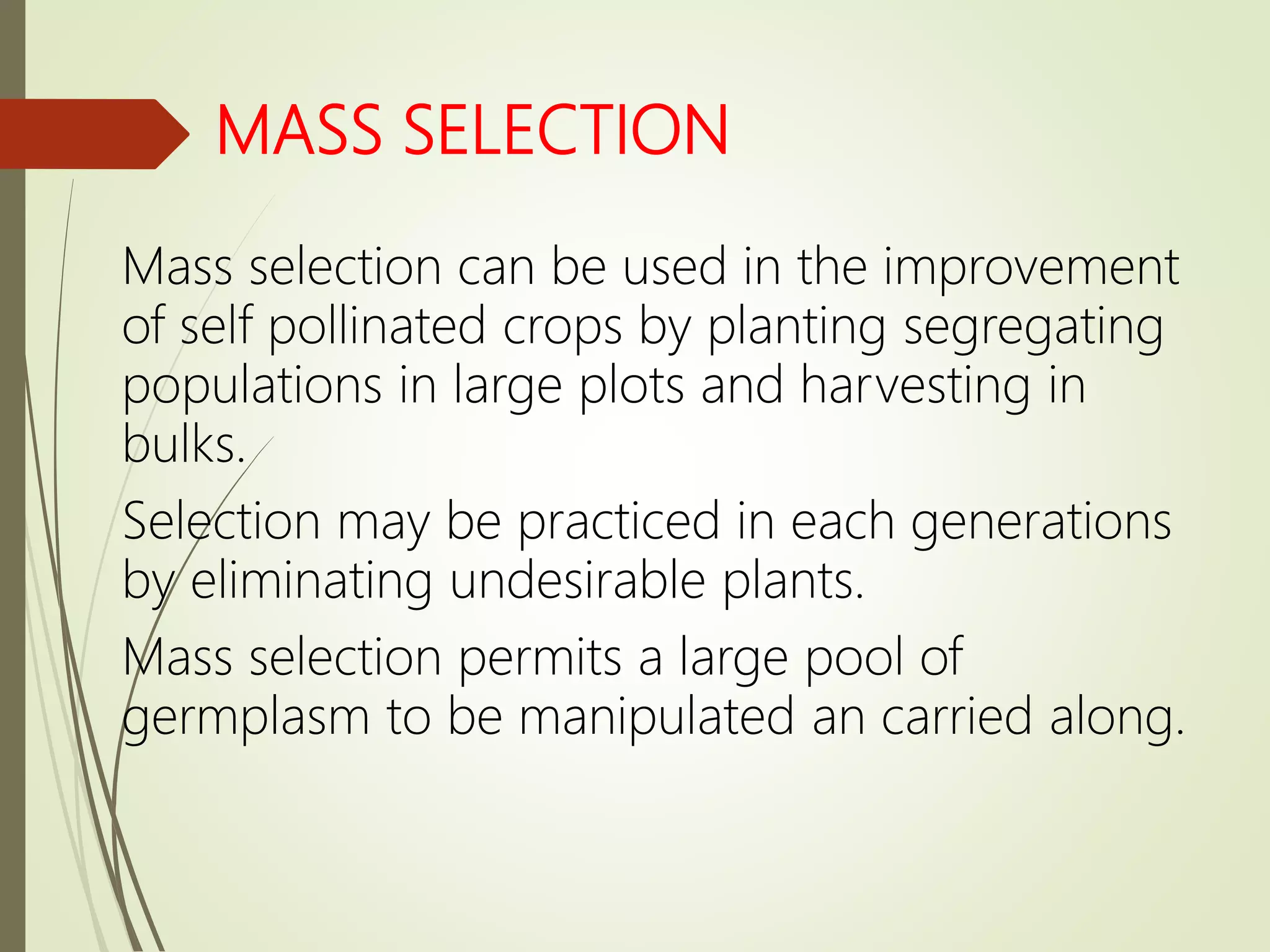 SELECTION- PURELINE & MASS METHODS | PPTX
