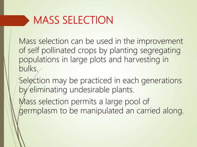 SELECTION- PURELINE & MASS METHODS | PPTX