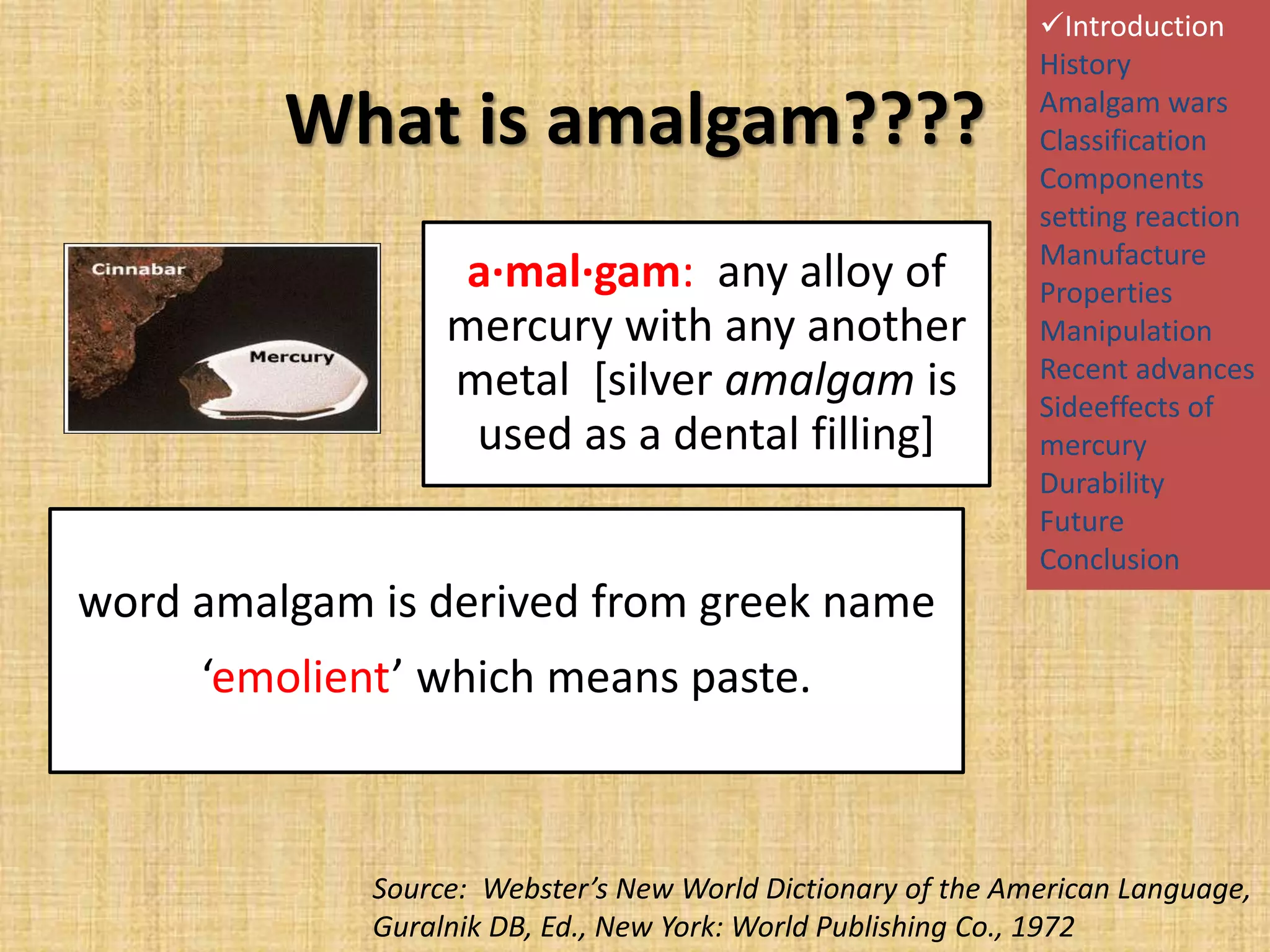 Amalgam past,present& future-I | PPTX