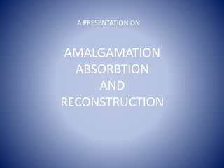 Amalgamation | PPTX