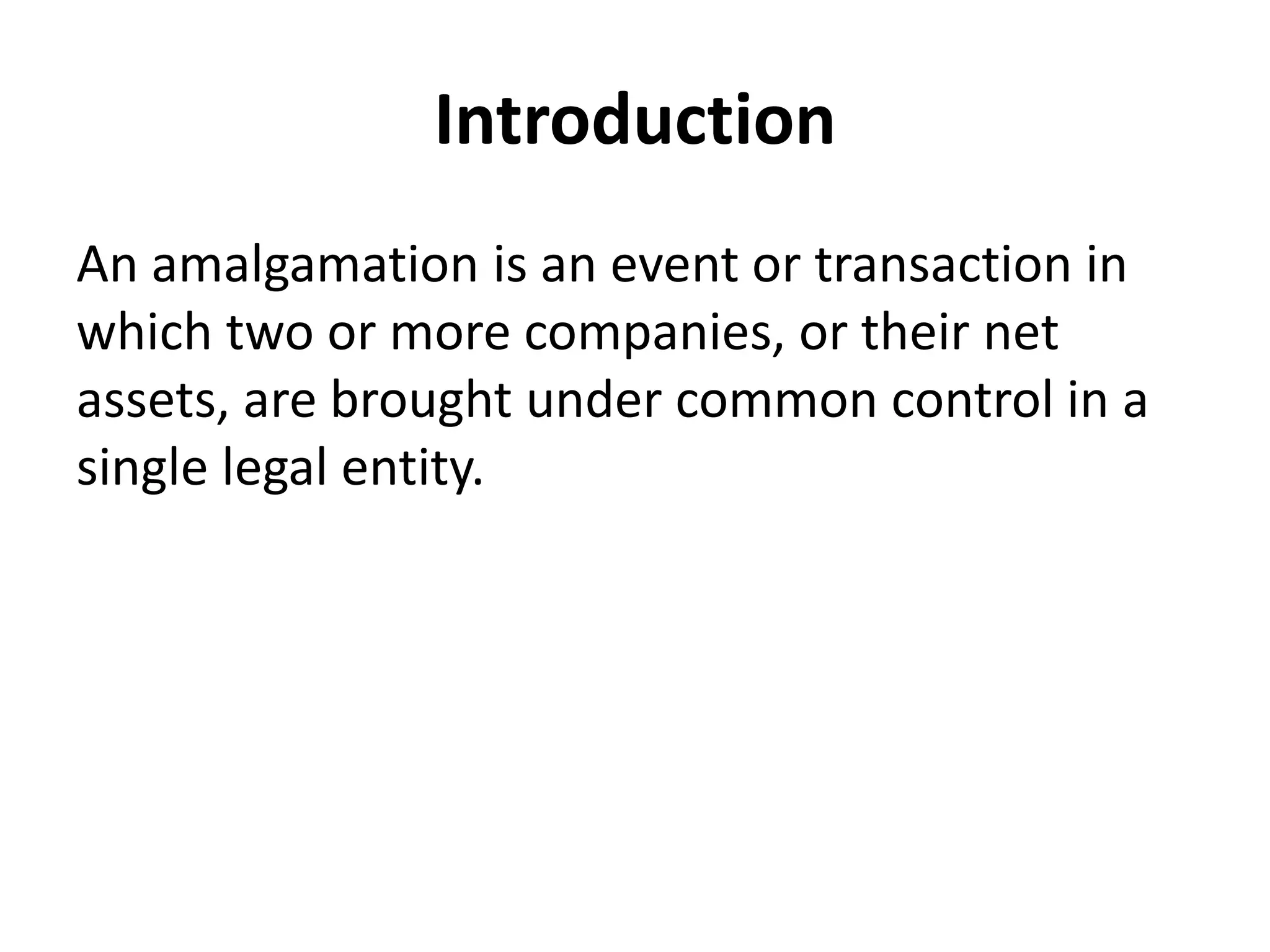 Amalgamation - Introduction | PPTX