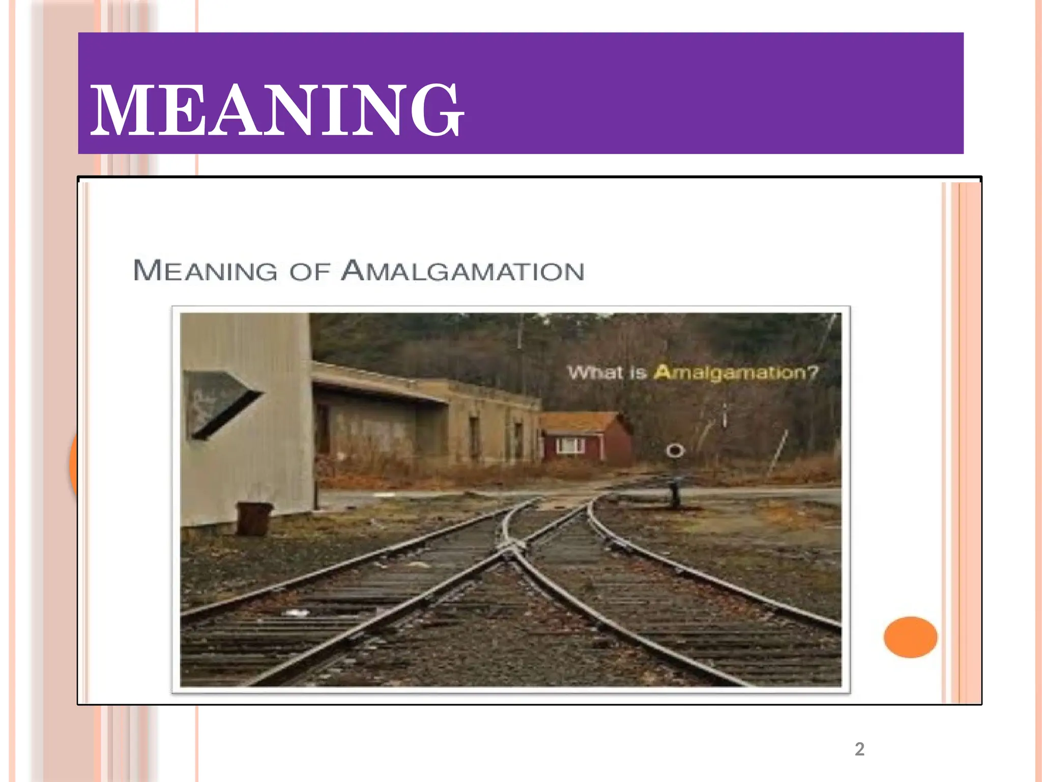 Amalgamation, Absorption and External reconstruction | PPTX