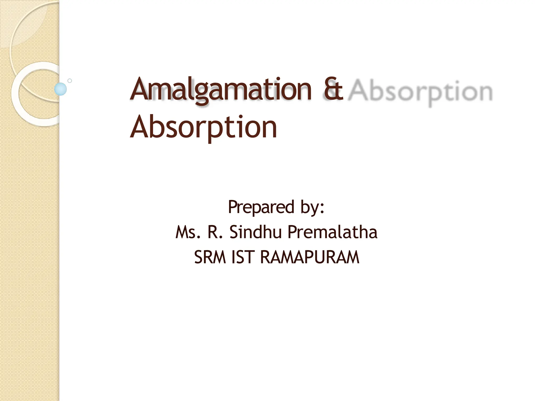 Basics of the Amalgamation & Absorption 1 | PPT