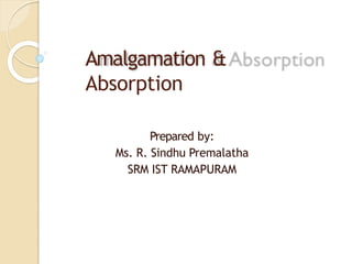 Basics of the Amalgamation & Absorption 1 | PPTX