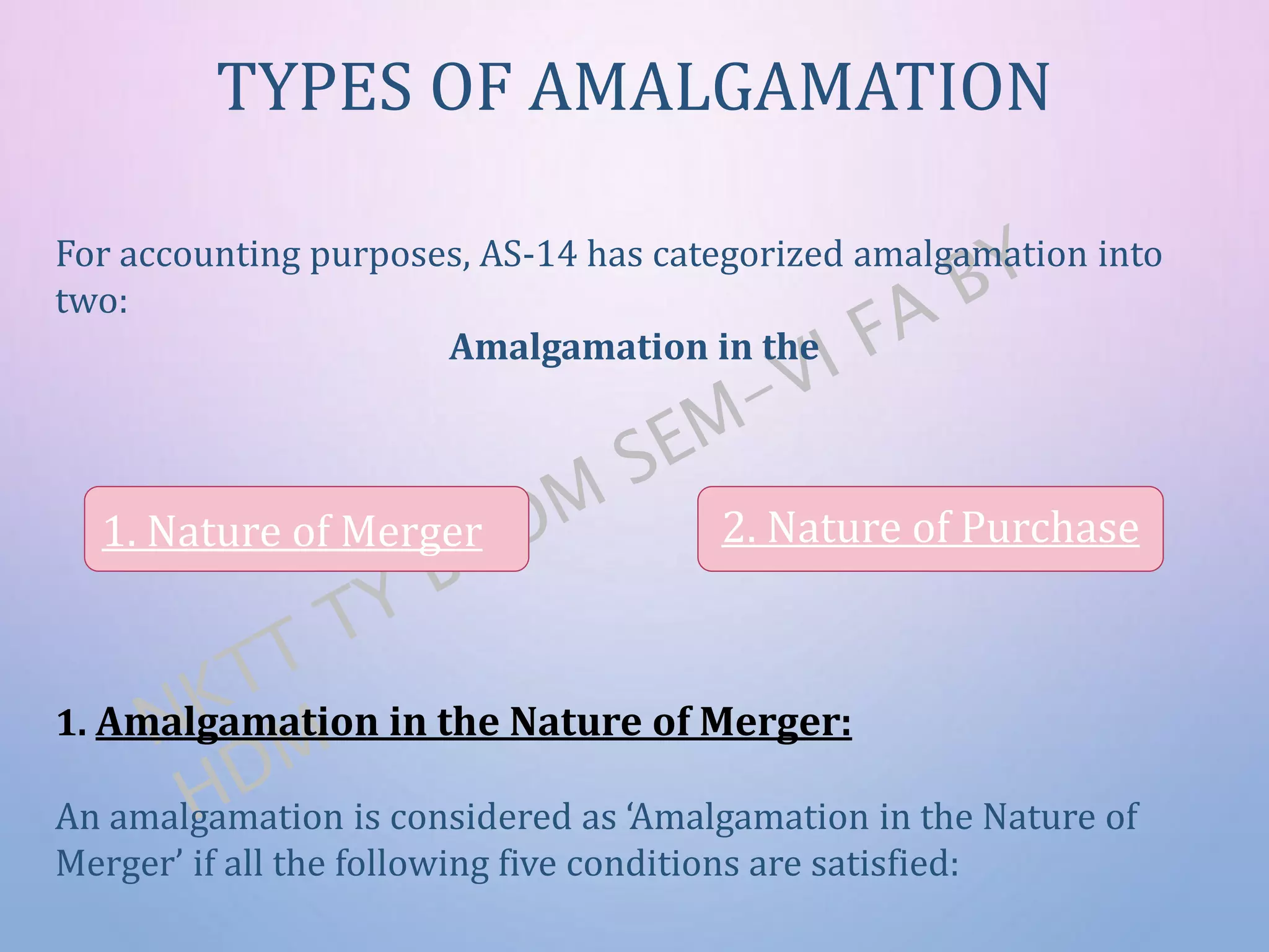 Amalgamation module i | PPTX