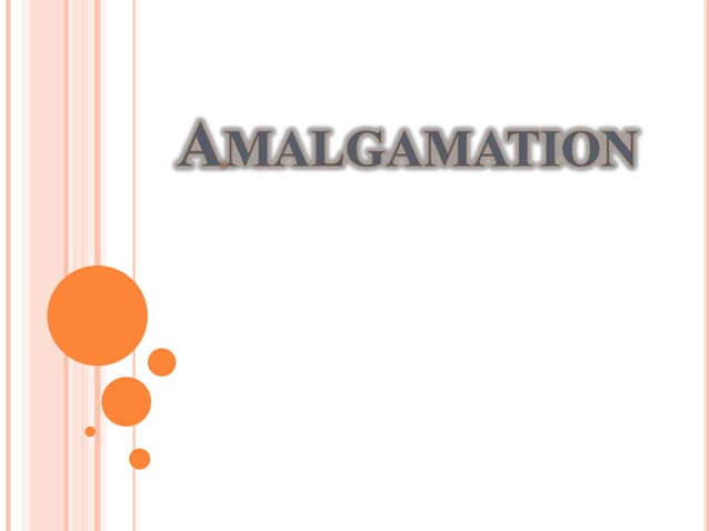 Amalgamation of accounting | PPTX | Mergers and Acquisitions | Business ...