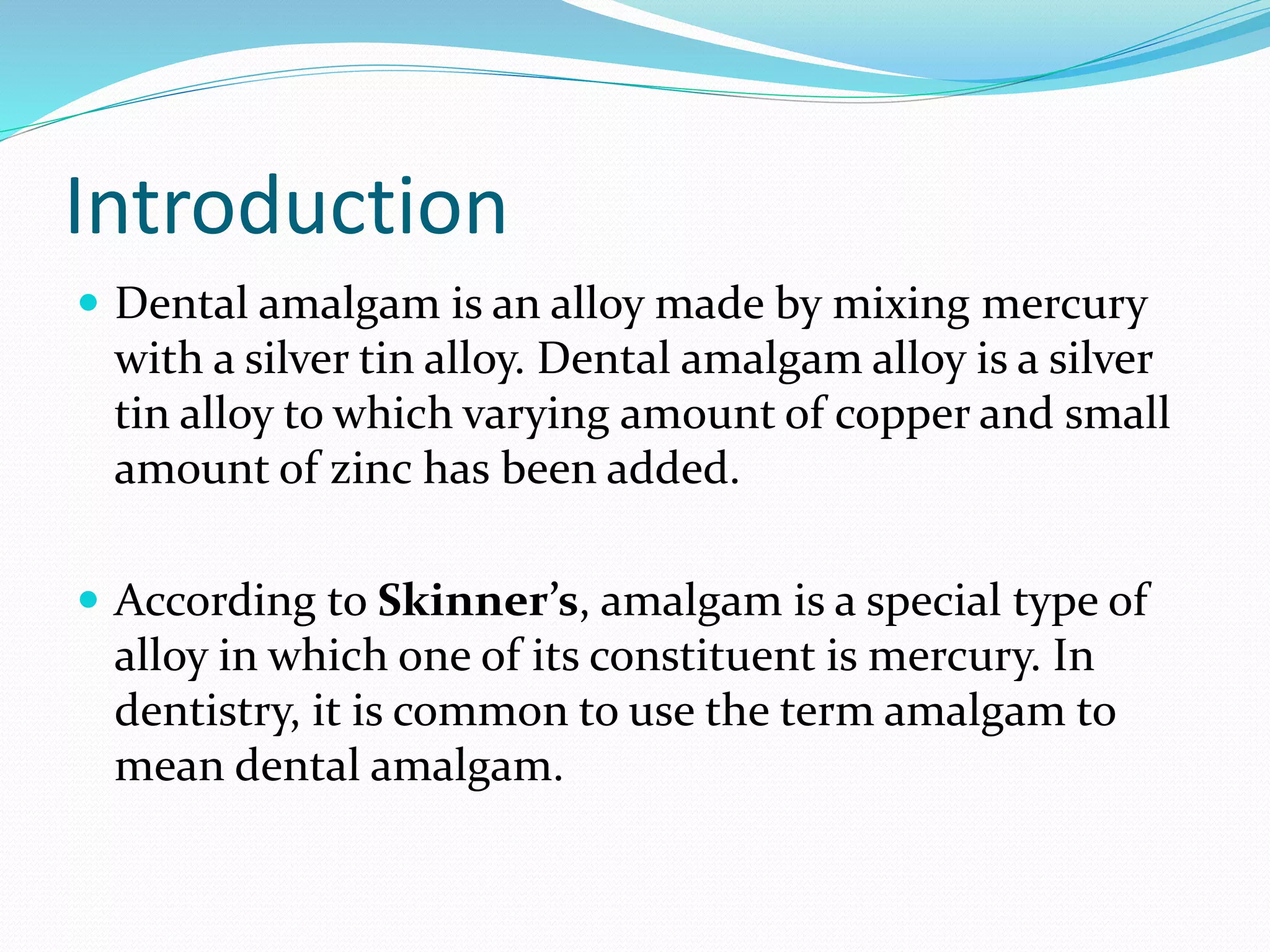Dental Amalgam | PPTX