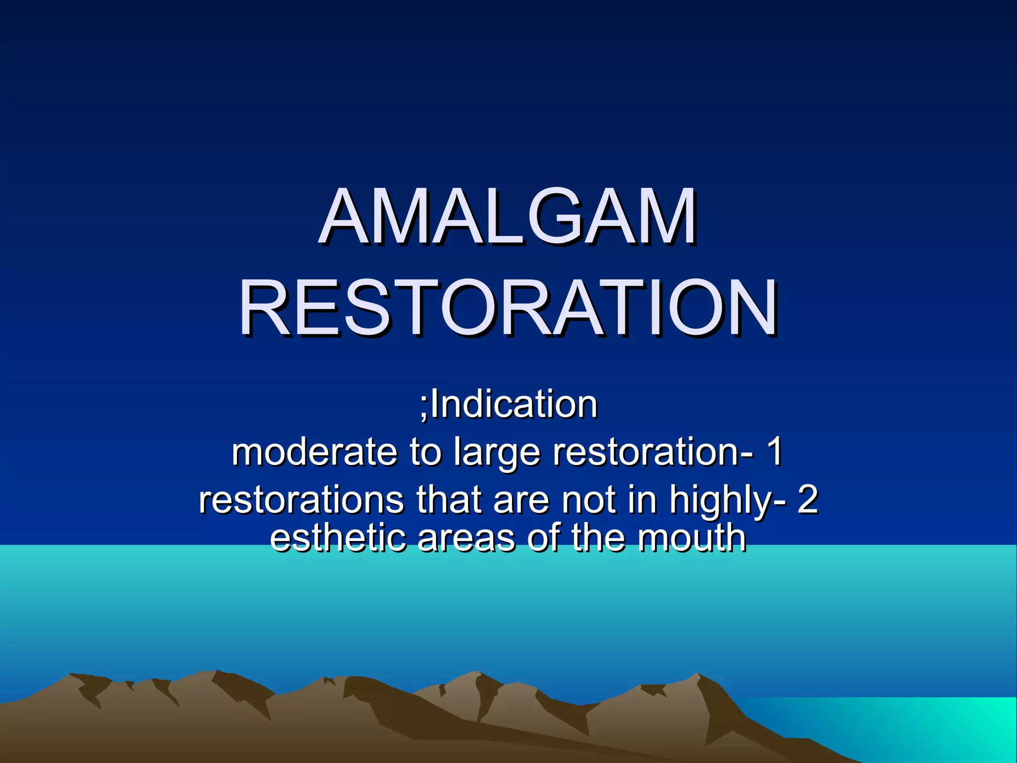 Amalgam restoration | PPT