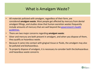 Amalgam Waste- What is so Severe About It.pptx