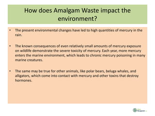 Amalgam Waste- What is so Severe About It.pptx