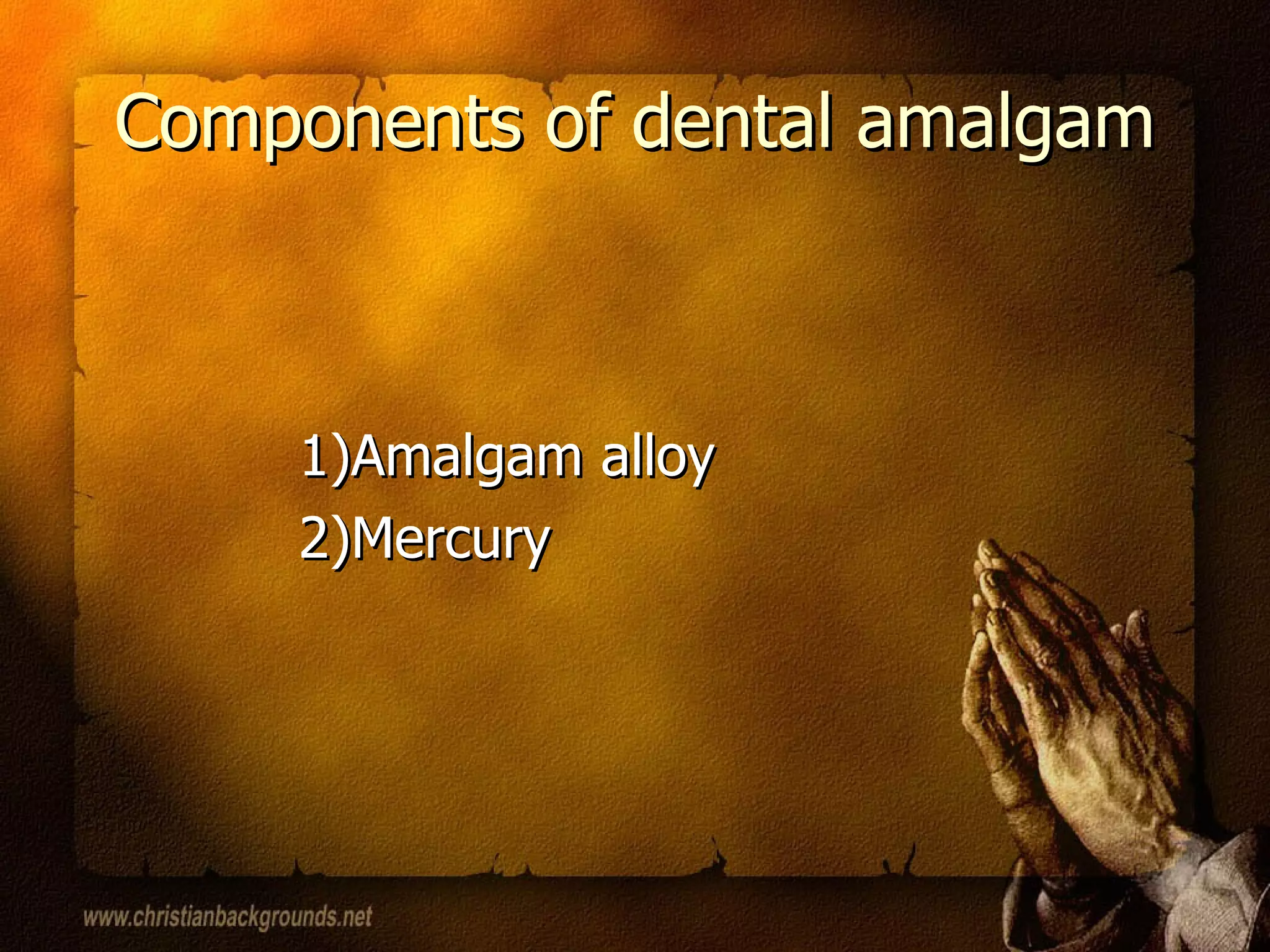Amalgam | PPT
