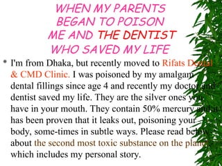 Amalgum Poisoning amalgam poisoning dental.ppt
