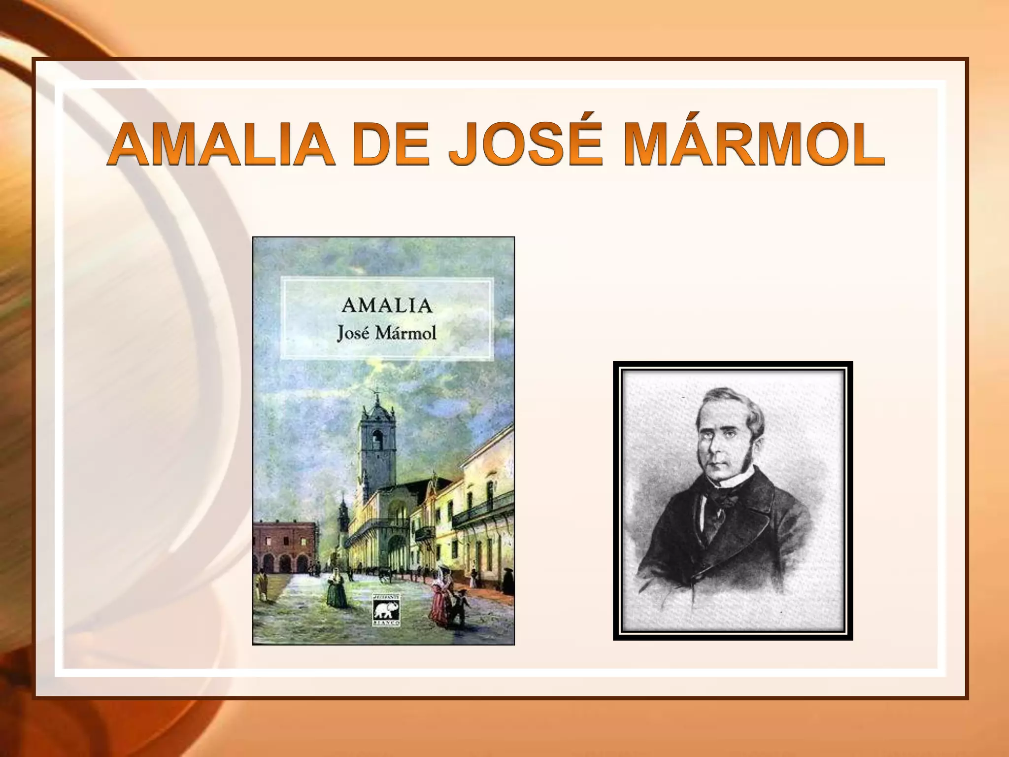 Amalia de josé mármol | PPTX