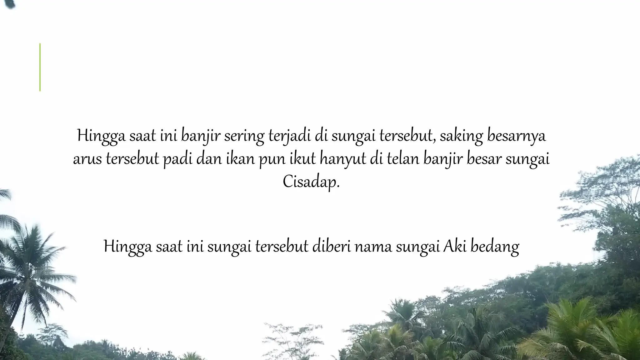 LEGENDA SUNGAI AKI BEDANG (CISADAP) | PDF