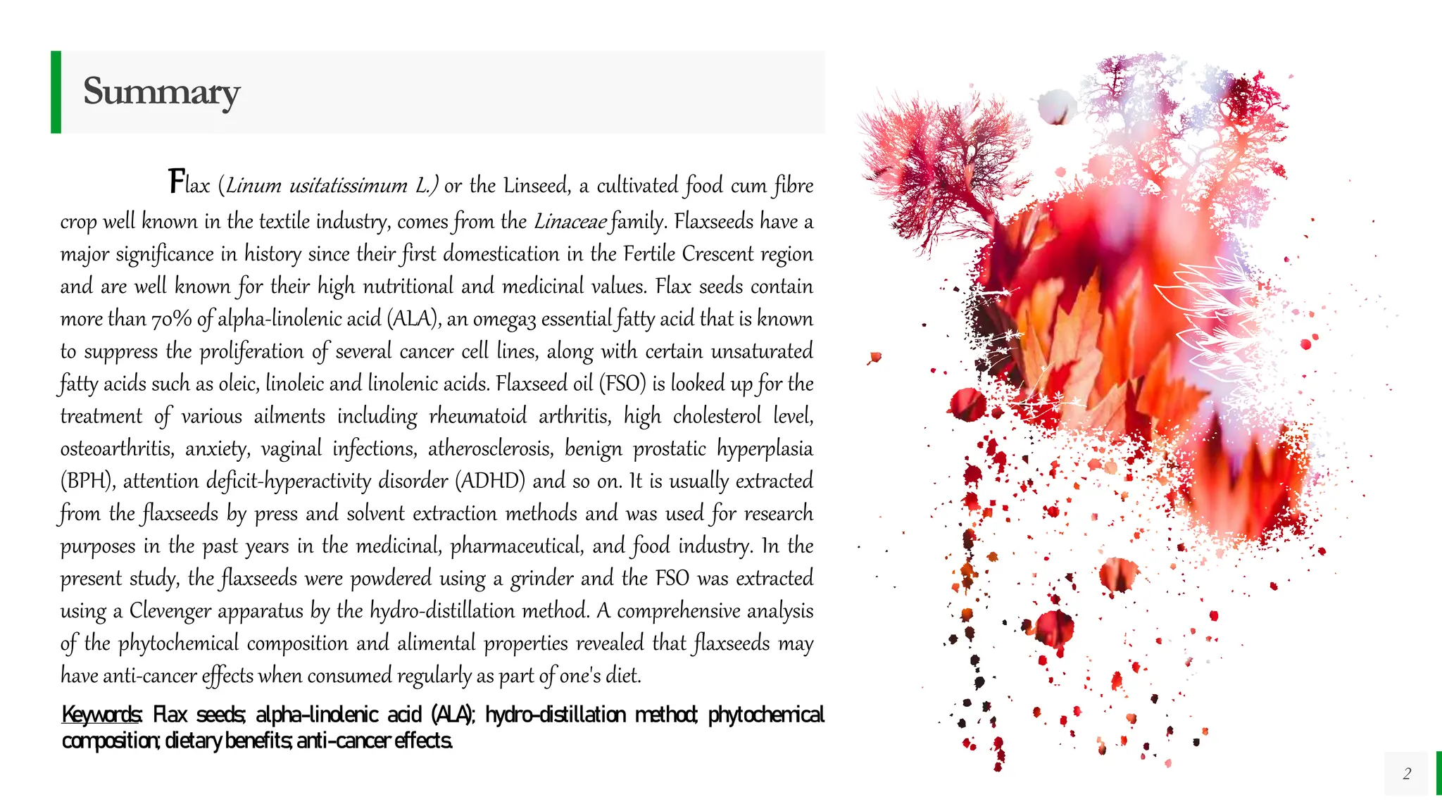 An Overview of Flax Seeds – Phytochemical Profile, Extraction & Dietary ...