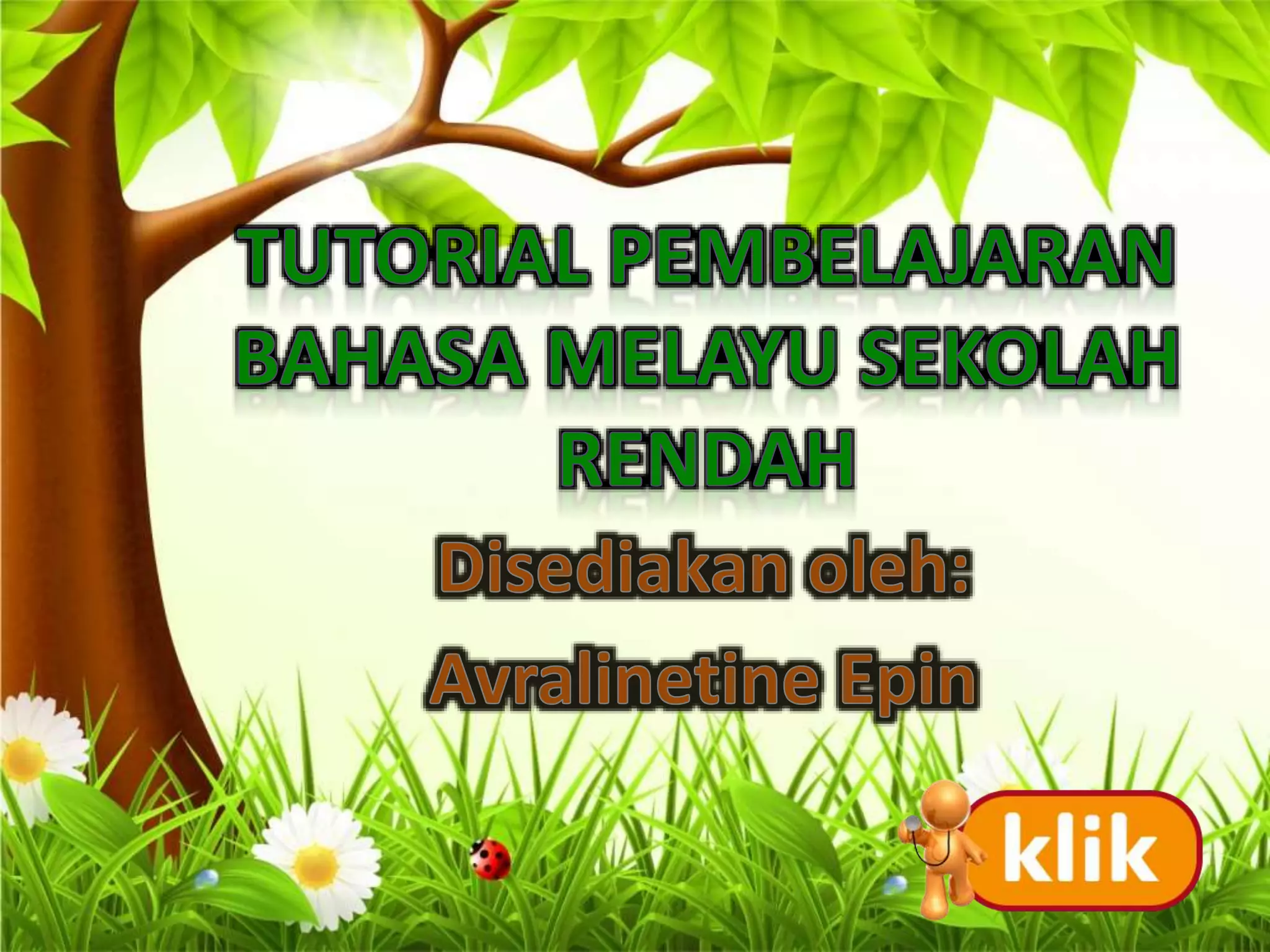 Tutorial Pembelajaran Bahasa Melayu Sekolah Rendah | PPT