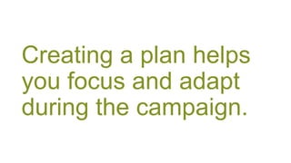 Campaign Planning Framework: Steps to Success #amaconf | PPTX