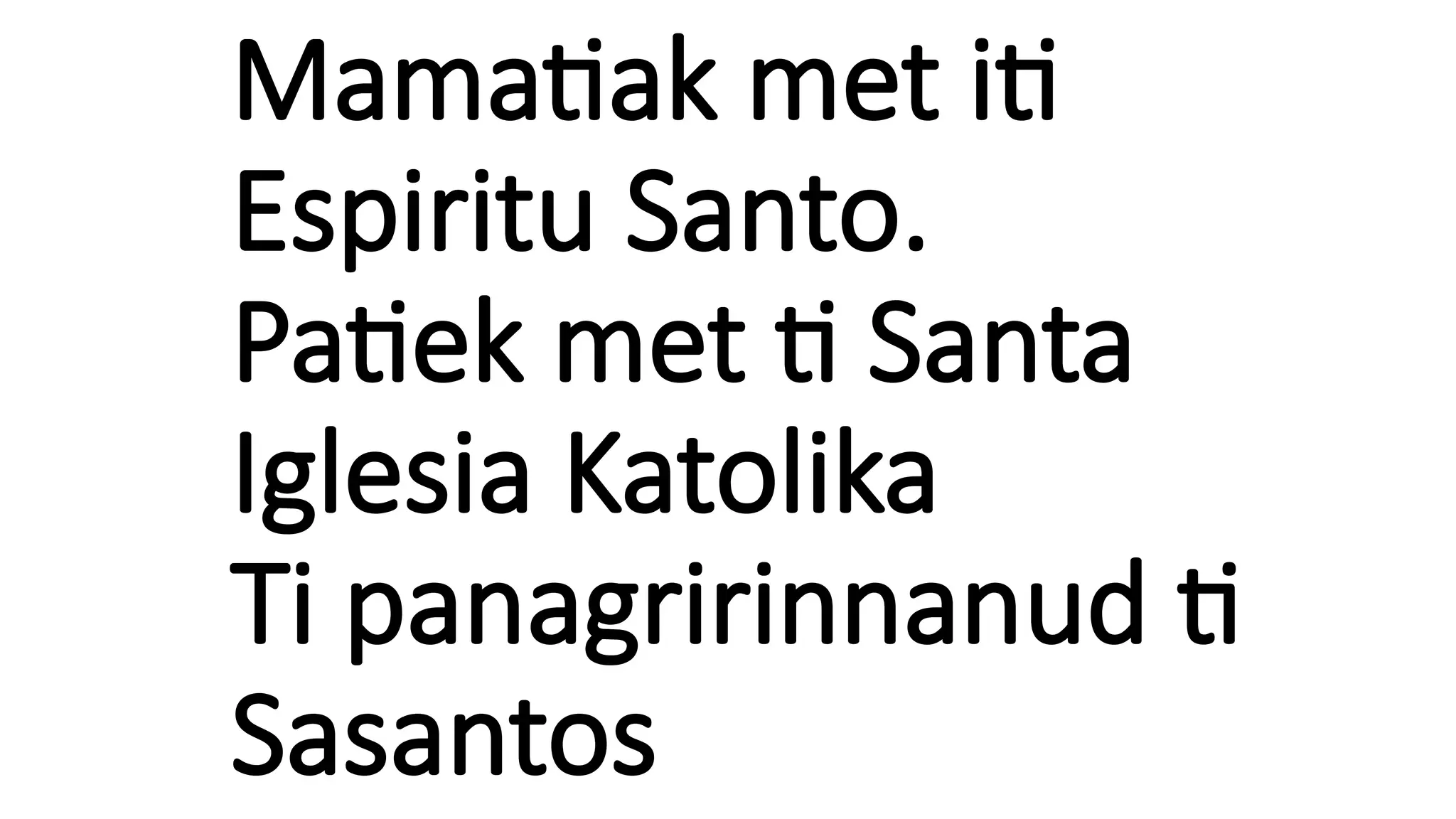 ILOCANO PRAYER Mamatiak, Amami, Ave Maria, Gloria | PPTX