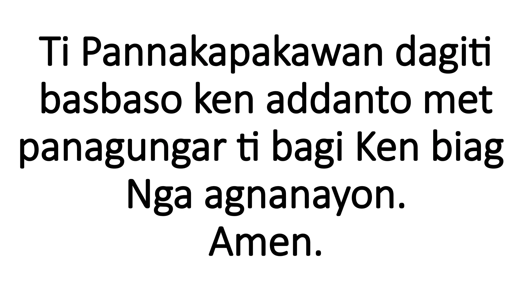 ILOCANO PRAYER Mamatiak, Amami, Ave Maria, Gloria | PPTX