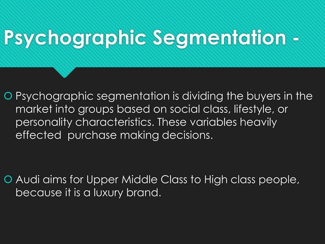 Audi Marketing Segmentation Presentation | PPTX | Automotive Industry ...