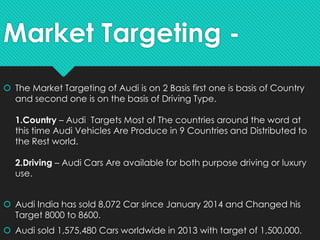 Audi Marketing Segmentation Presentation | PPTX