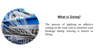 Presentation on Textile Sizing | PPTX