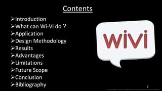 Wi-Vi Technology | PPTX | Smartphones | Consumer Electronics