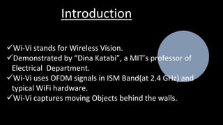 Wi-Vi Technology | PPTX | Smartphones | Consumer Electronics