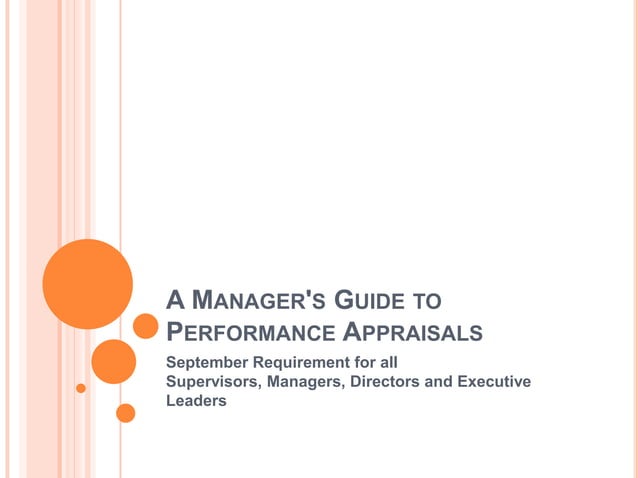 A manager's guide to performance appraisals | PPTX | Human Resources ...