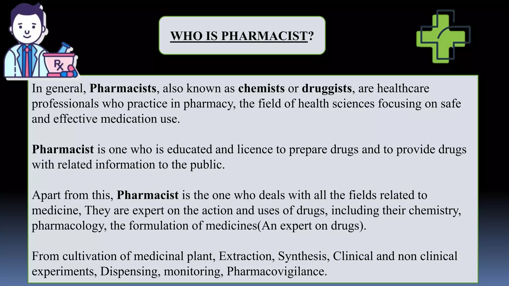 ROLE OF PHARMACIST IN SOCIETY | PPTX