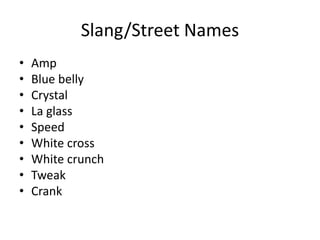 Facts About Methamphetamine Mary Pat Higley, PharmD,MBA | PPT