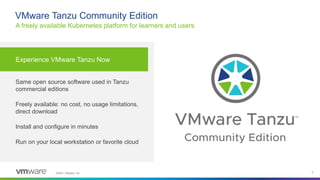 VMware Tanzu Community Edition: a First Look with Amanda and Josh | PPTX