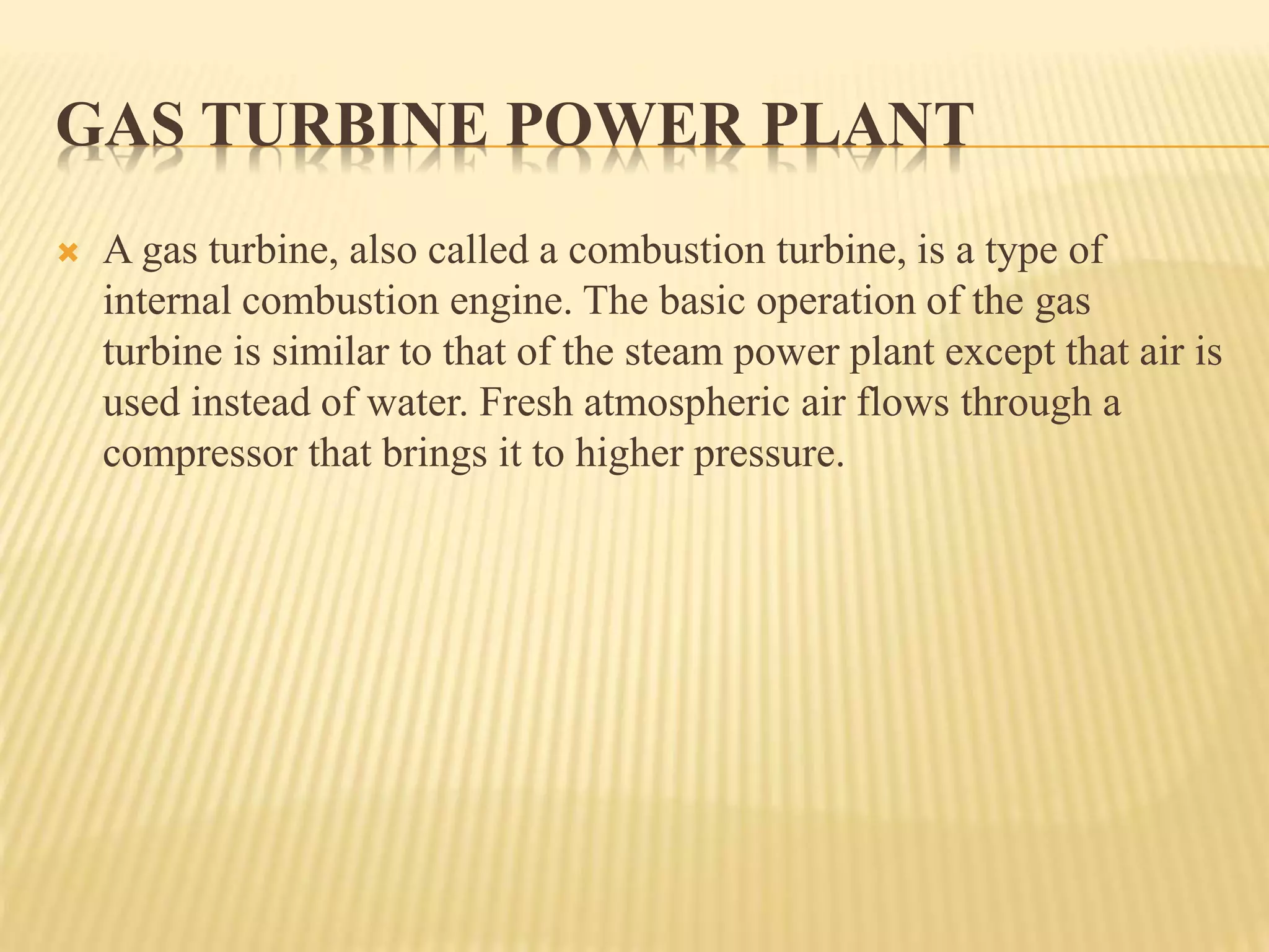 Basic Scheme Open Cycle Gas Turbine Plant Pptx