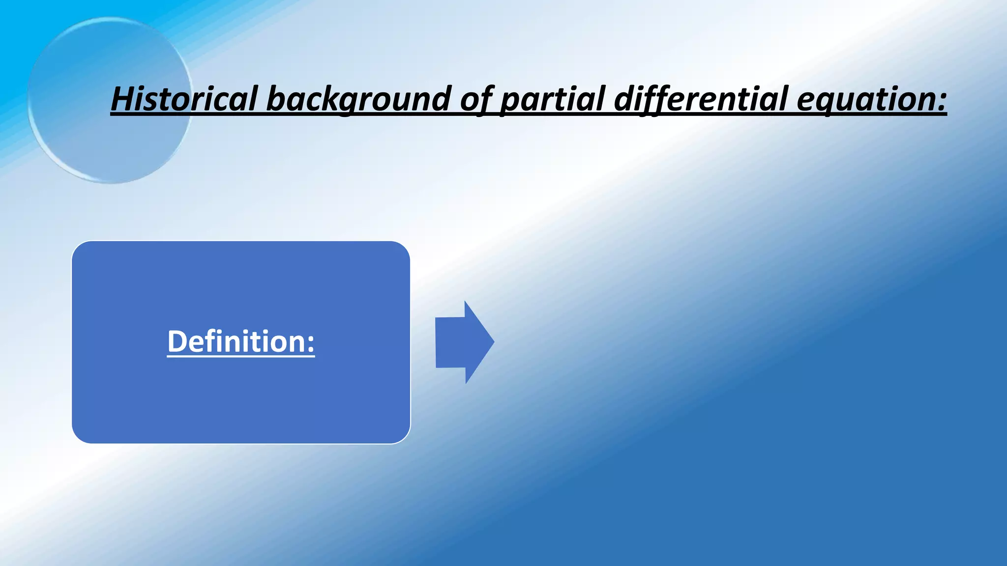 Histroy of partial differential equation | PPTX