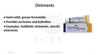 Importance of topical preparations in pharmaceutical practice | PPTX