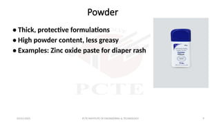 Importance of topical preparations in pharmaceutical practice | PPTX