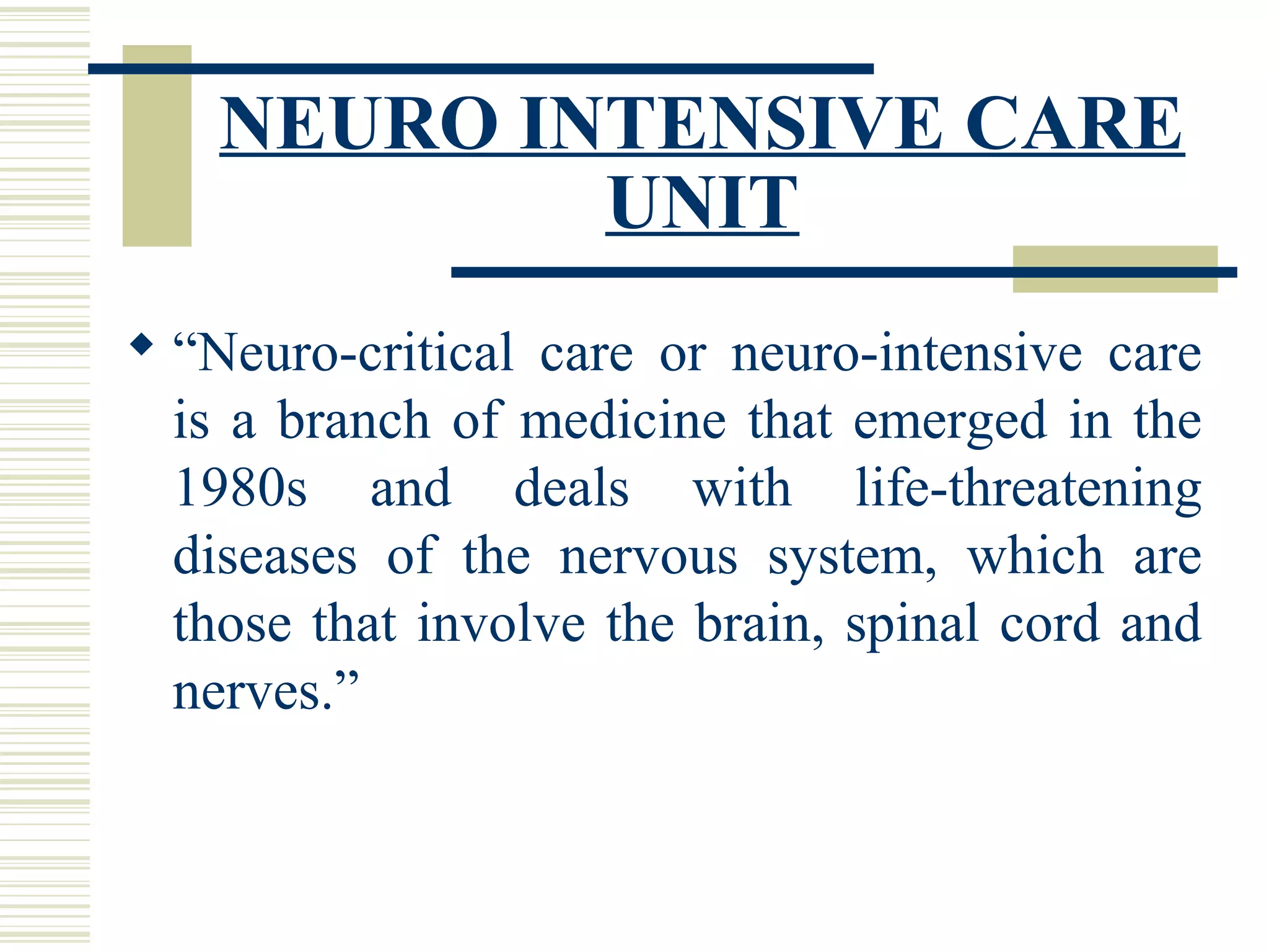 NEURO ICU SET UP | PPT