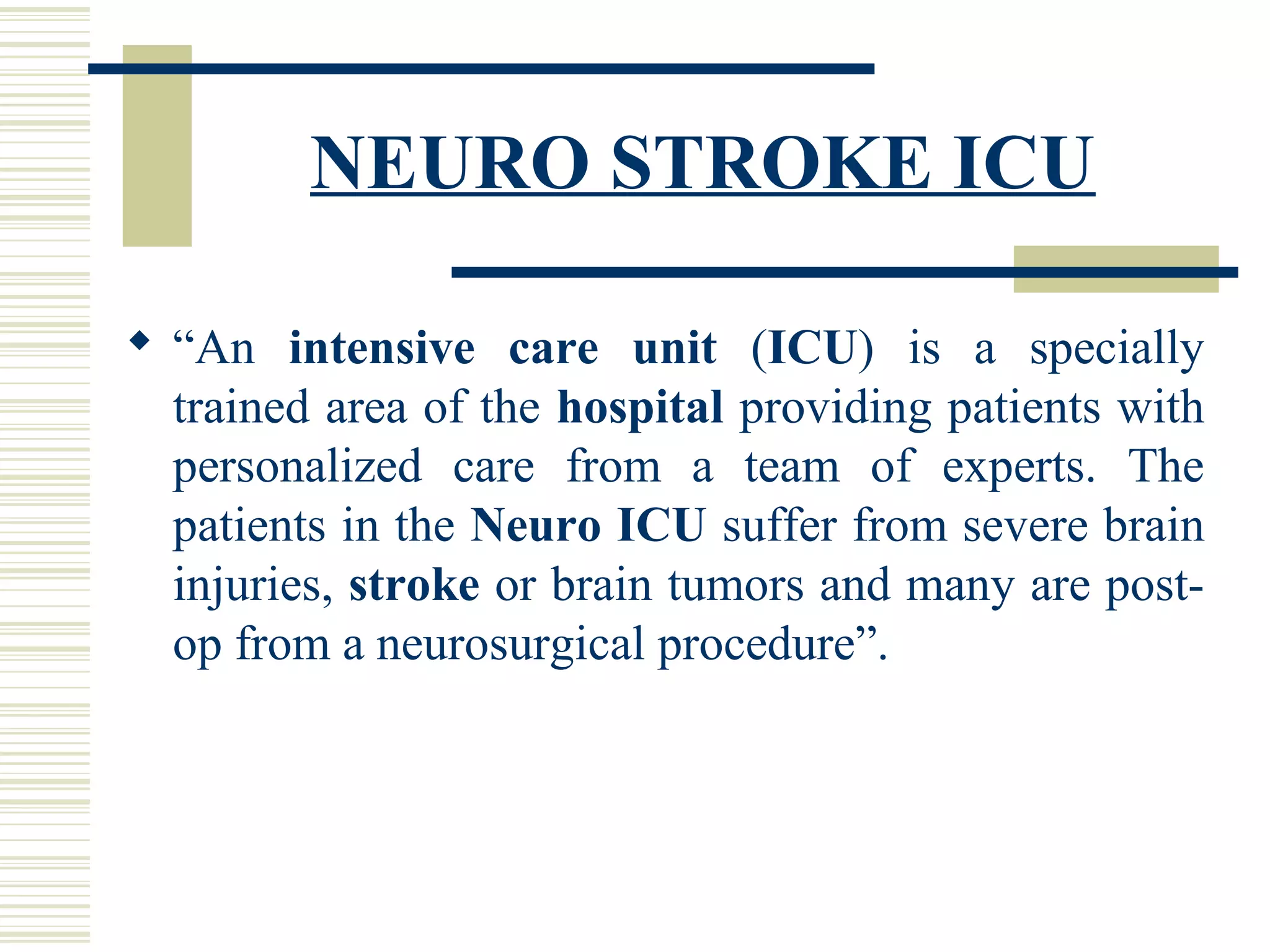 NEURO ICU SET UP | PPT