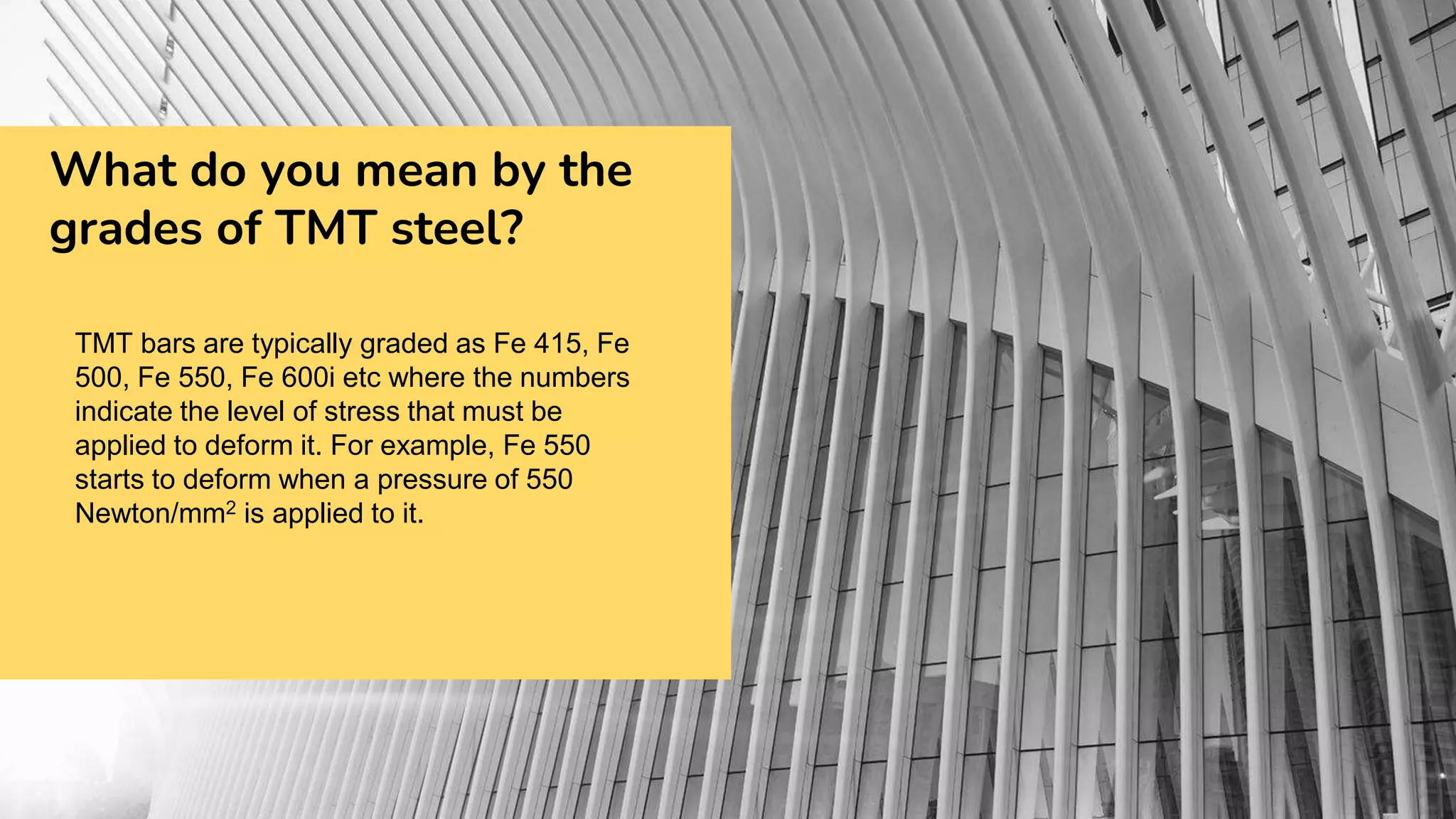 TMT bars and its Grades | PPTX