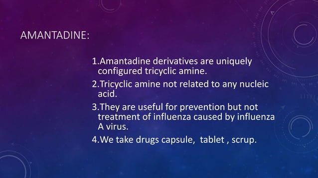 Amantadine.pptx | Cold and Flu | Diseases and Conditions